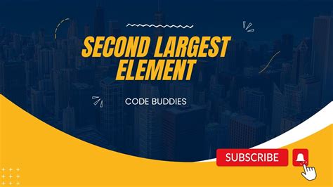 13 Three Smart Ways To Find The Second Largest Element In Arrays