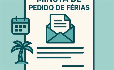Minuta De Pedido De Férias Modelo Grátis Para Descarregar