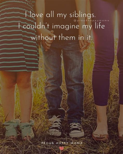100 Best Quotes About Siblings And Their Bond With Images