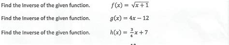 Solved Find The Inverse Of The Given Function F X Root X
