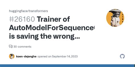 Trainer Of Automodelforsequenceclassification Is Saving The Wrong Score Module Or Trained