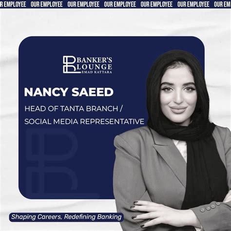 Nancy Saeed On Linkedin Shaping Careers Redefining Banking 🩶 Bankers Lounge