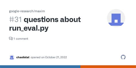 Questions About Run Eval Py Issue Google Research Maxim GitHub