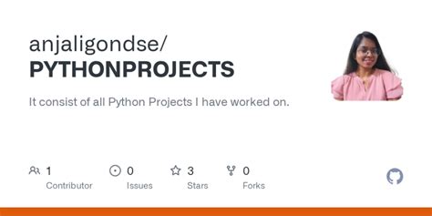 Anjali Gondse On Linkedin Github Anjaligondsepythonprojects It Consist Of All Python