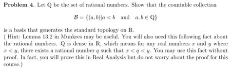 Solved Problem Let Q Be The Set Of Rational Numbers Show Chegg Com