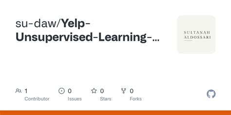 GitHub Su Daw Yelp Unsupervised Learning And NLP