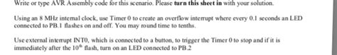 Write Or Type Avr Assembly Code For This Scenario