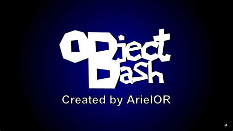 Object Bash Object Bash Wiki Fandom Object Bash Object Bash Wiki Fandom