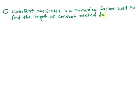 What Is Meant By The Term Constant Multiplier With Conduit Bending What Would Be The