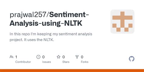 Github Prajwal257sentiment Analysis Using Nltk In This Repo Im Keeping My Sentiment
