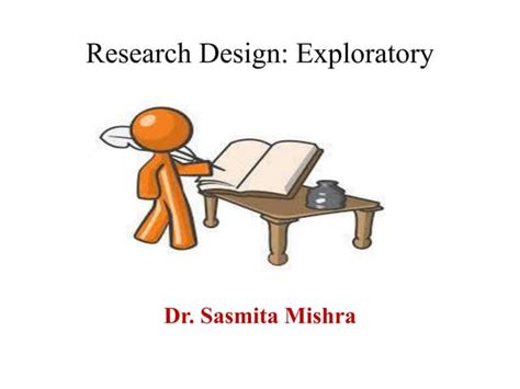 Exploratory Research Design Pptx Business Business And Finance