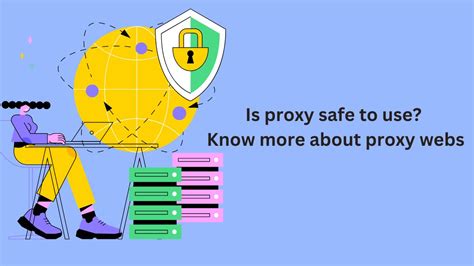 Is Proxy Safe To Use Know More About Proxy Webs Security Thewikibiz