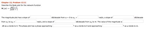 Solved Chapter Problem Describe The Bode Plot For Chegg Com