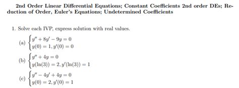 Solved 2nd Order Linear Differential Equations; Constant | Chegg.com