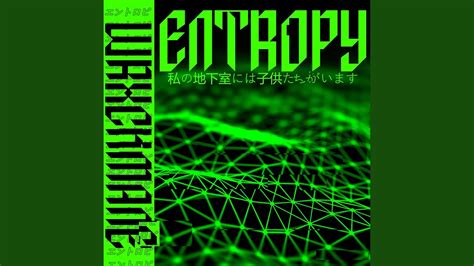 entropy youtube