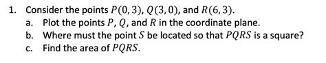 solved a 1 consider the points p 0 3 q 3 0 and r 6 3