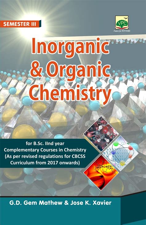Inorganic And Organic Chemistry Vishal Publishing Co