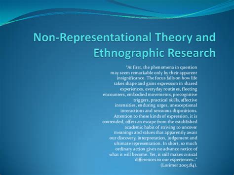 Pdf Non Representational Theory And Ethnography