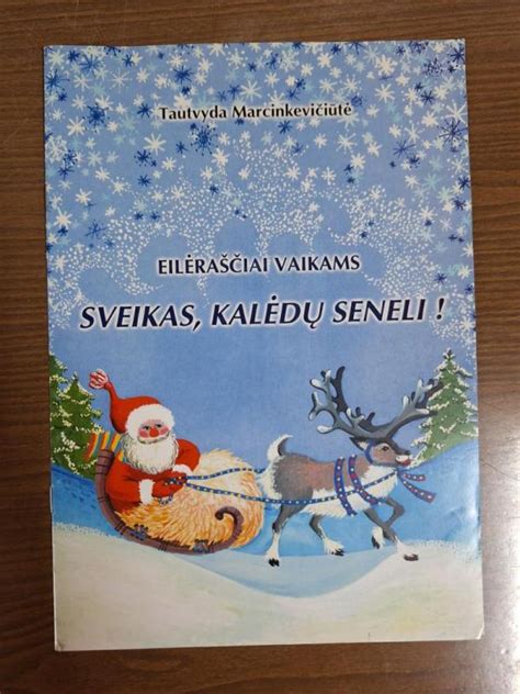 Sveikas Kalėdų seneli Tautvyda Marcinkevičiūtė knyga