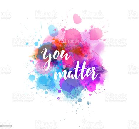You Matter Inspirational Quote Stock Illustration Download Image Now