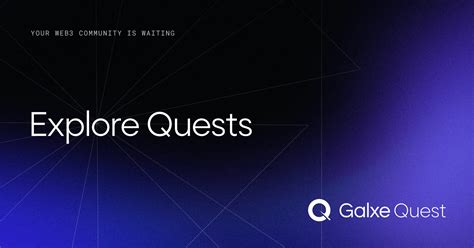 Explore Quests Galxe Quest
