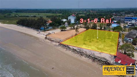 ขายที่ดินติดทะเลท่ายาง 3 ไร่ 1 งาน 6 ตร ว ฿129 294 000 เฟรนลี่พร๊อพเพอร์ตี้ หัวหิน