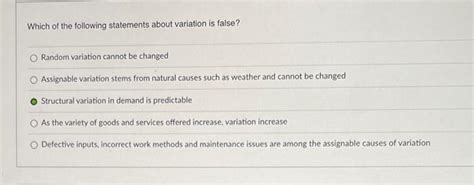 Solved Which Of The Following Statements About Variation Is
