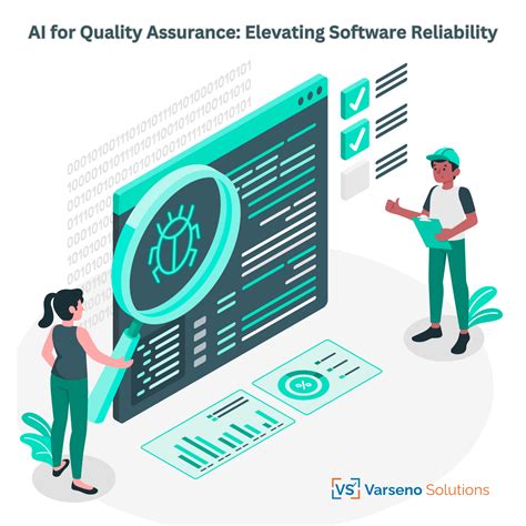 Ai For Quality Assurance Elevating Software Reliability Varseno