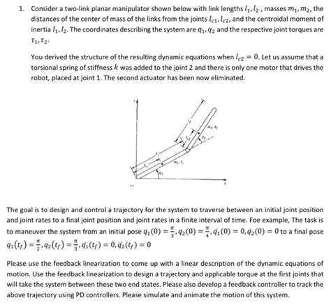 Solved 1 Consider A Two Link Planar Manipulator Shown Below