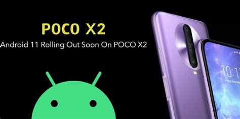 Poco X Android Update Release Date When To Expect It Insider Paper