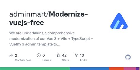 Github Adminmartmodernize Vuejs Free We Are Undertaking A Comprehensive Modernization Of Our