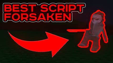 Best Script For Forsaken Roblox Forsaken Script Youtube