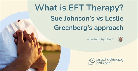 Eft Therapy With Johnson And Greenberg Psychotherapy Courses