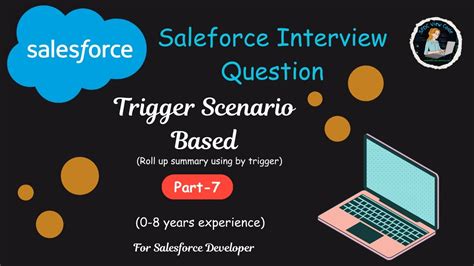 Salesforce Interview Apex Trigger Scenario Based Question Part 7