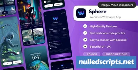 Nulled Script Sphere 101 Live Wallpaper App Android Wallpaper