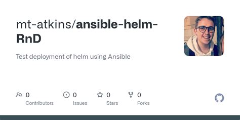 github mt atkins ansible helm rnd test deployment of helm using ansible