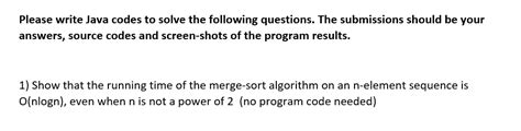 Solved Please Write Java Codes To Solve The Following
