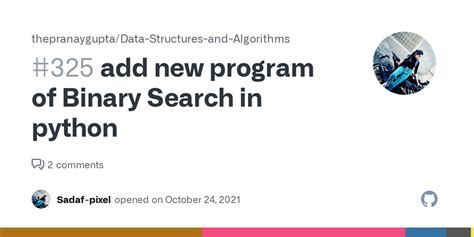 Add New Program Of Binary Search In Python Issue Thepranaygupta Data Structures And