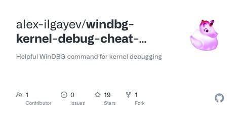 Github Alex Ilgayevwindbg Kernel Debug Cheat Sheet Helpful Windbg