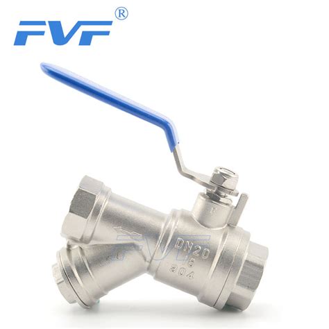 Stainless Steel Ball Valve With Y Strainer Fvf Industry Co Limited