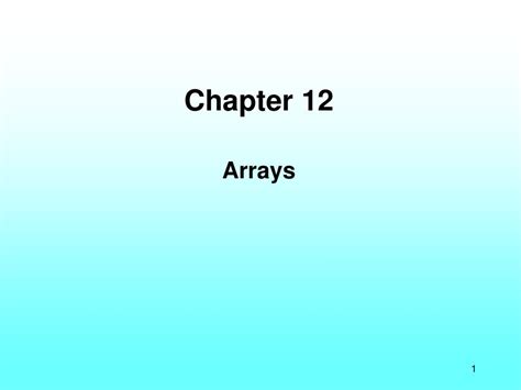ppt chapter 12 arrays powerpoint presentation free download id 7020131