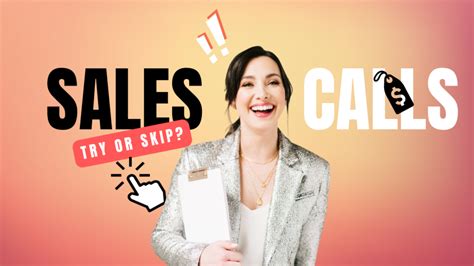 sales calls try or skip