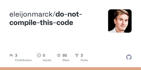 Github Eleijonmarckdo Not Compile This Code