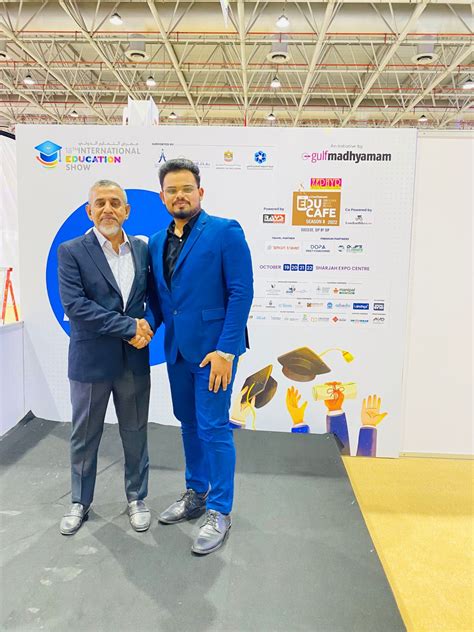 Fazil Mohamad On Linkedin Educafe Sharjahuae Expo Uae