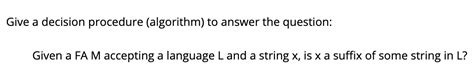 solved give a decision procedure algorithm to answer the