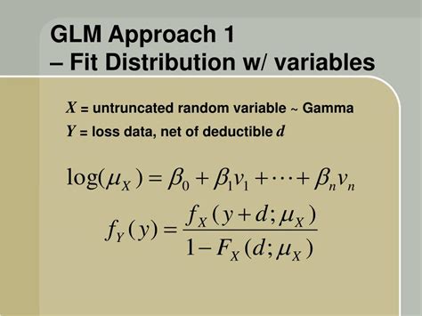 Ppt Practical Glm Modeling Of Deductibles Powerpoint Presentation
