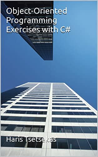 Object Oriented Programming Exercises With C Ebook Tsetsekas Haris