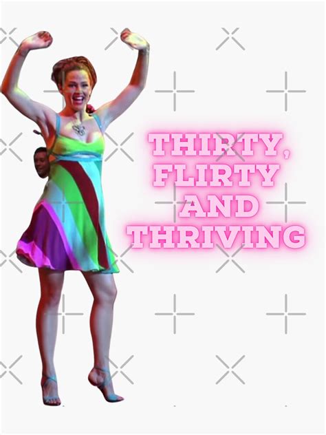 Thirty Flirty And Thriving Sticker For Sale By Quoteeble Redbubble