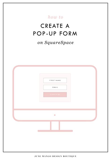 how to create a pop up form on squarespace — june mango design