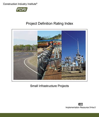PDRI Project Definition Rating Index Small Infrastructure Projects